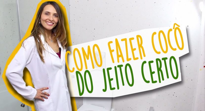 Como fazer COCÔ do JEITO CERTO - Priscila Pocchari Como fazer COCÔ do JEITO CERTO - Priscila Pocchari
